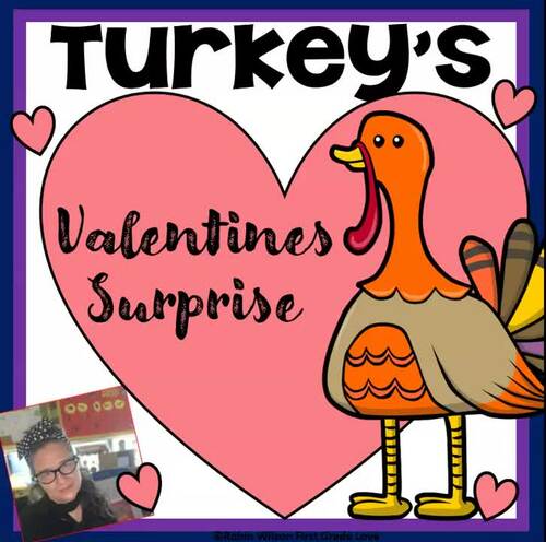 Turkey's Valentine Surprise Reading Comprehension Questions and Strategies