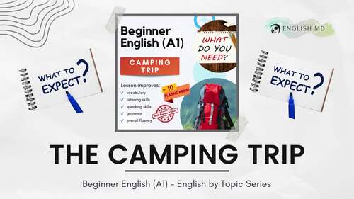 The Camping Trip - Infinitive of Purpose - Beginner ESL for Adults ...