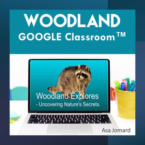 Engaging Woodland Google Slides | Animal Adaptation for Google Classroom™