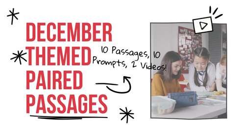 December Themed Paired Passages and Videos with ELA Writing Prompts