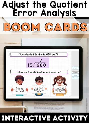 Adjusting the Quotient in Division | Boom Cards™ | Error Analysis Practice