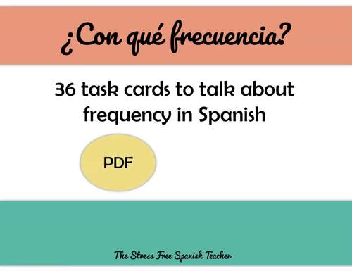 Spanish adverbs of FREQUENCY frecuencia TASK CARDS pdf and digital