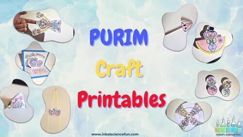 Purim printable activities & science crafts by Inbal's science fun