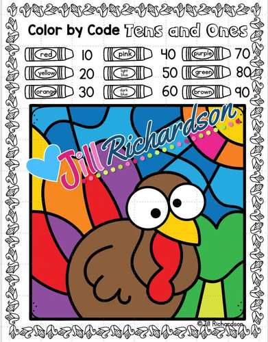 Thanksgiving Math Color by Code First Grade Place Value by Jill Richardson