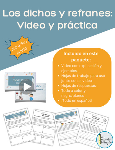 SPANISH Video and Practice: Idioms (Dichos y refranes) by Mi Mundo Bilingüe