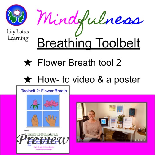 Toolbelt 2: Flower Breath (Mindful Breathing with how-to video) | TPT