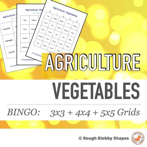 Agriculture: Vegetables - BINGO by Rough Blobby Shapes | TpT