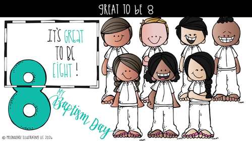 Great to be 8 clip art, LDS, Baptism COLORED Version by Melonheadz Clipart