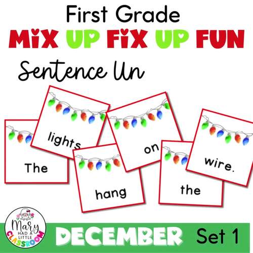 Sentence Building Activity - December Sentence Scramble set 1 - 1st Grade