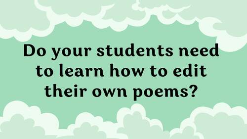 Editing Poetry PowerPoint Lesson | How to Edit a Poem | Poetic Texts