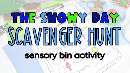 Winter Scavenger Hunt - Snowy Day Book Activity - Winter Preschool Center