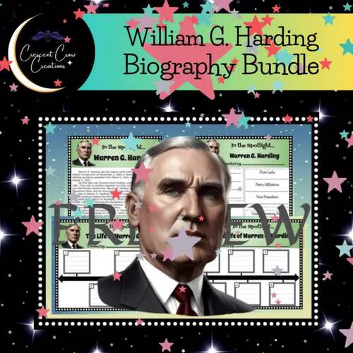 President Warren G. Harding Biography Bundle Research Project | TPT