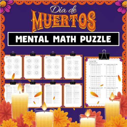 El Día de los Muertos Day of the Dead Mental Math Puzzles | TPT