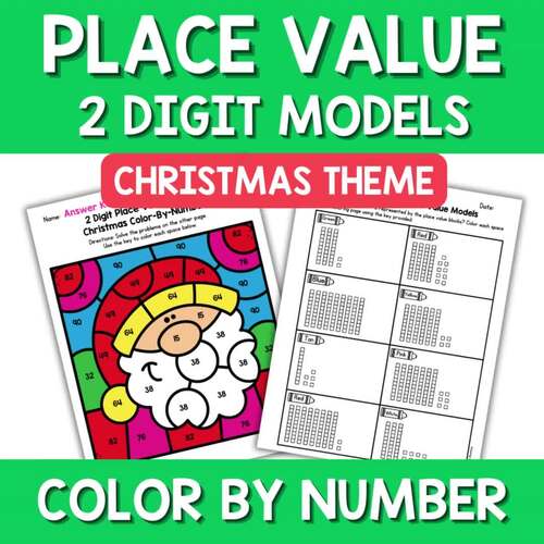 Christmas 2 Digit Place Value Models Base 10 Blocks Color by Number Fun ...