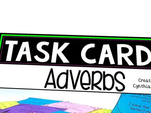 Adverbs Task Cards Activities and Games | TPT