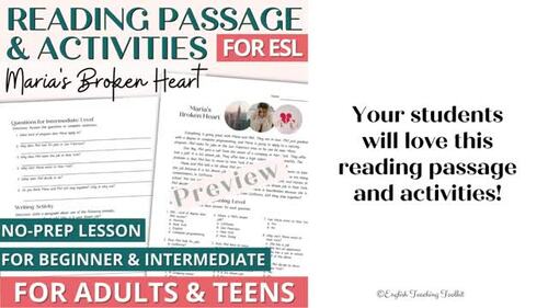 Adult ESL Reading Passage & Comprehension Activities - Maria's Broken Heart