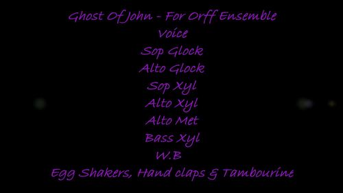 Ghost Of John - For Orff Ensemble by Yvonne Johnson Music | TpT
