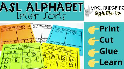 ASL Alphabet Letter Sort by Mrs Burgen's Sign Me Up | TPT