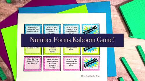 4 NBT 2 Number Forms Kaboom Game - Fourth Grade by There's a Plan for that