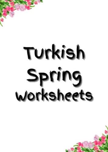 Turkish Spring Worksheets Activity by Worksheet Whisperer | TPT