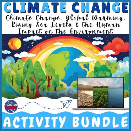 Climate Change Human Impact on the Environment Digital Resources ...