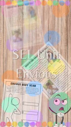 Feeling Envy SEL Unit — Elementary Social Emotional Learning ...