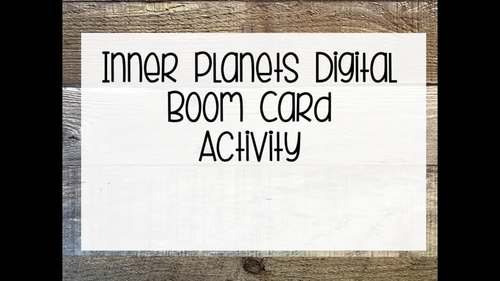 Inner Planets of the Solar System Digital Boom Cards - Distance Learning