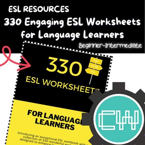 330 Engaging ESL Worksheets for Language Learners (Beginner-Intermediate)