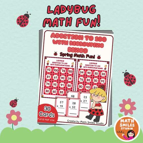 Ladybug Addition to 100 Bingo (With Regrouping) | 2-Digit Addition Math ...