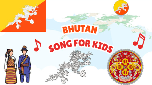 Bhutan Song for Kids | Learn About Bhutan | Asia Geography Music Video ...