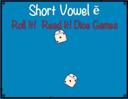 Three Phonics Short Vowel ĕ Dice Games by The Teaching Scene by Maureen