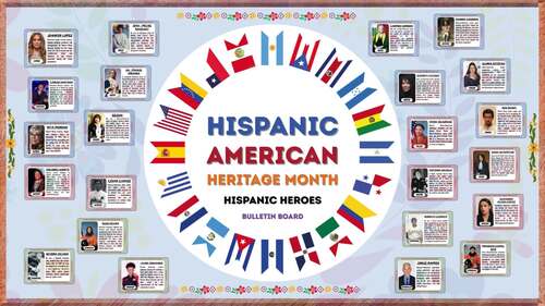 Hispanic Heritage Month | Bulletin Board | Heroes & Leaders | English ...