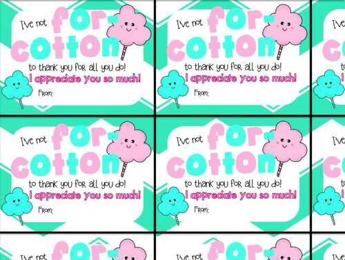 Cotton Candy Teacher (Staff) Appreciation Treat Tag- We've not for ...
