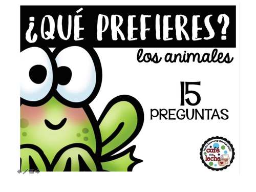 ¿Qué prefieres? Would you rather in Spanish - Los animales - Distance ...