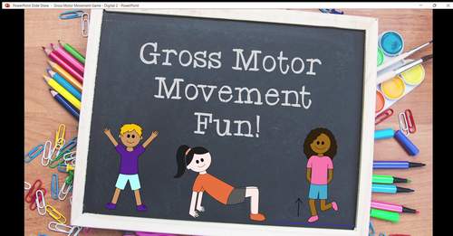 Interactive Gross Motor Brain Break | Digital Game | PowerPoint & PDF