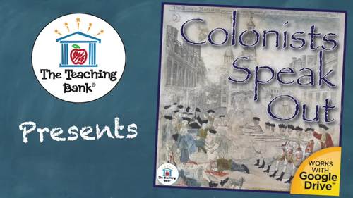 Colonists Speak Out Against British Control United States History Unit