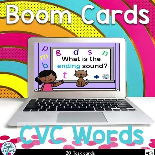 Boom Cards™ Ending Sounds in CVC Short Vowel Words by Leigh's Library