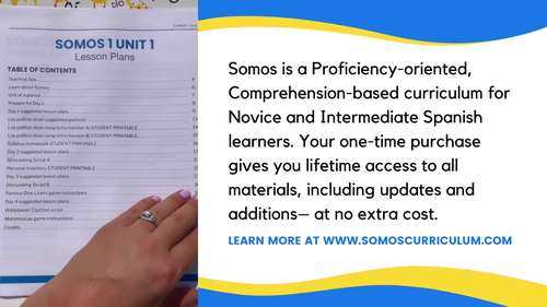 The original Somos 1 Spanish Curriculum for Novice Spanish courses