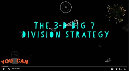 Big 7 Division Strategy in 3-D (Learning Genie Style) by The Learning Genie