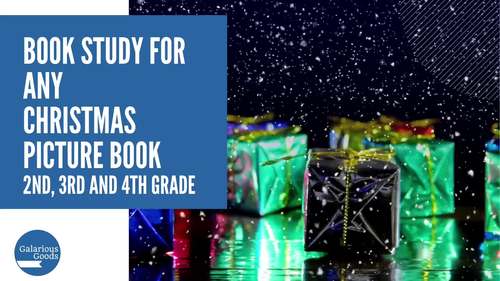 Book Study for any Christmas Picture Book - 2nd, 3rd and 4th Grade