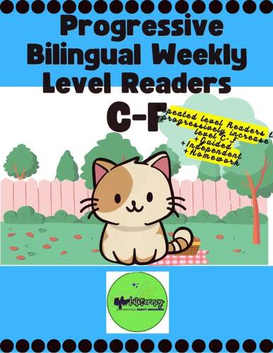 CCSS C-F Progressive Bilingual Weekly Level Readers Guided & Independent