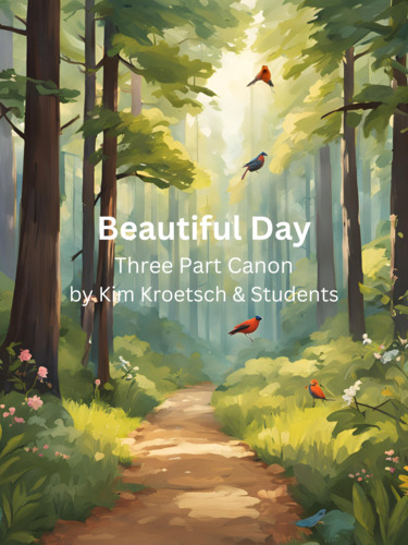 Beautiful Day Song 3 Part Canon Recording by In and Through Music