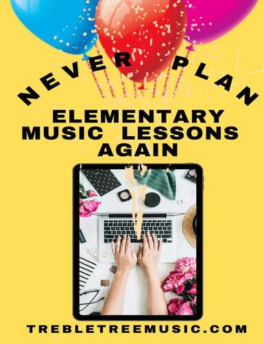 Elementary Music Lesson and Curriculum Planning BUNDLE Treble Tree Music