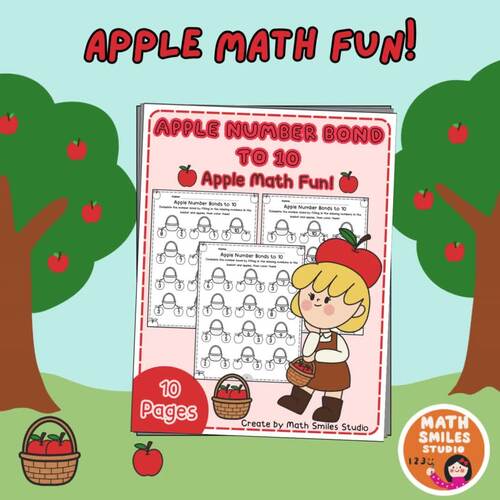 Apple Number Bond to 10 | Missing Addends & Sums | Apple Math Fun K-1st ...