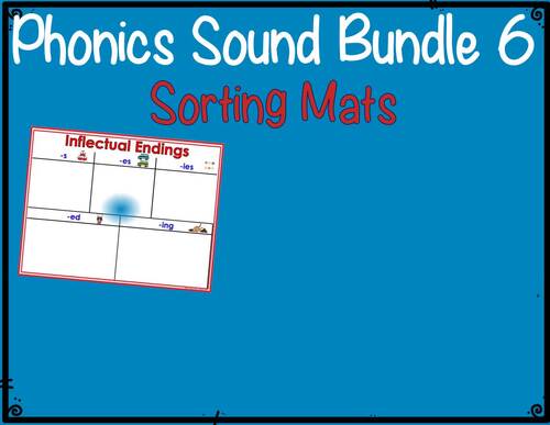 Picture Sort Phonic Sounds Bundle 6 Inflectual Endings Prefixes & Suffixes