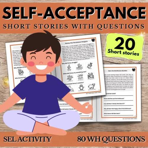 Self-Acceptance Self-Love Scenarios With Comprehension Worksheets ...