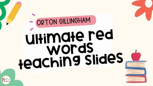 Orton Gillingham Red Word Teaching│Stage 1│High Frequency Words Slides ...