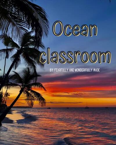 Complete Ocean Classroom Set by Fearfully and Wonderfully Made | TPT