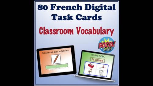 French Classroom Vocabulary Digital Task Cards (80 Boom Cards) | TPT