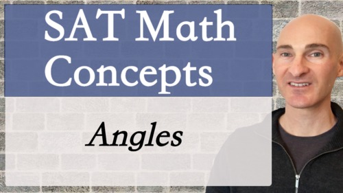 SAT Math Concepts - Angles by Mario's Math Tutoring | TpT
